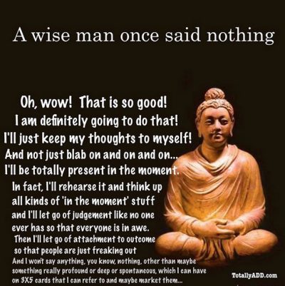 A Wise Man Once Said - TotallyADD