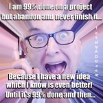 Project Not Done - TotallyADD